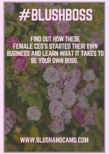 #BlushBoss Series: Ashley from DTK Austin Styling - Blush & Camo